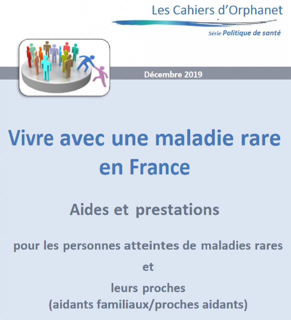 Cahier Orphanet « Vivre avec une maladie rare en France" - Vaincre les ...